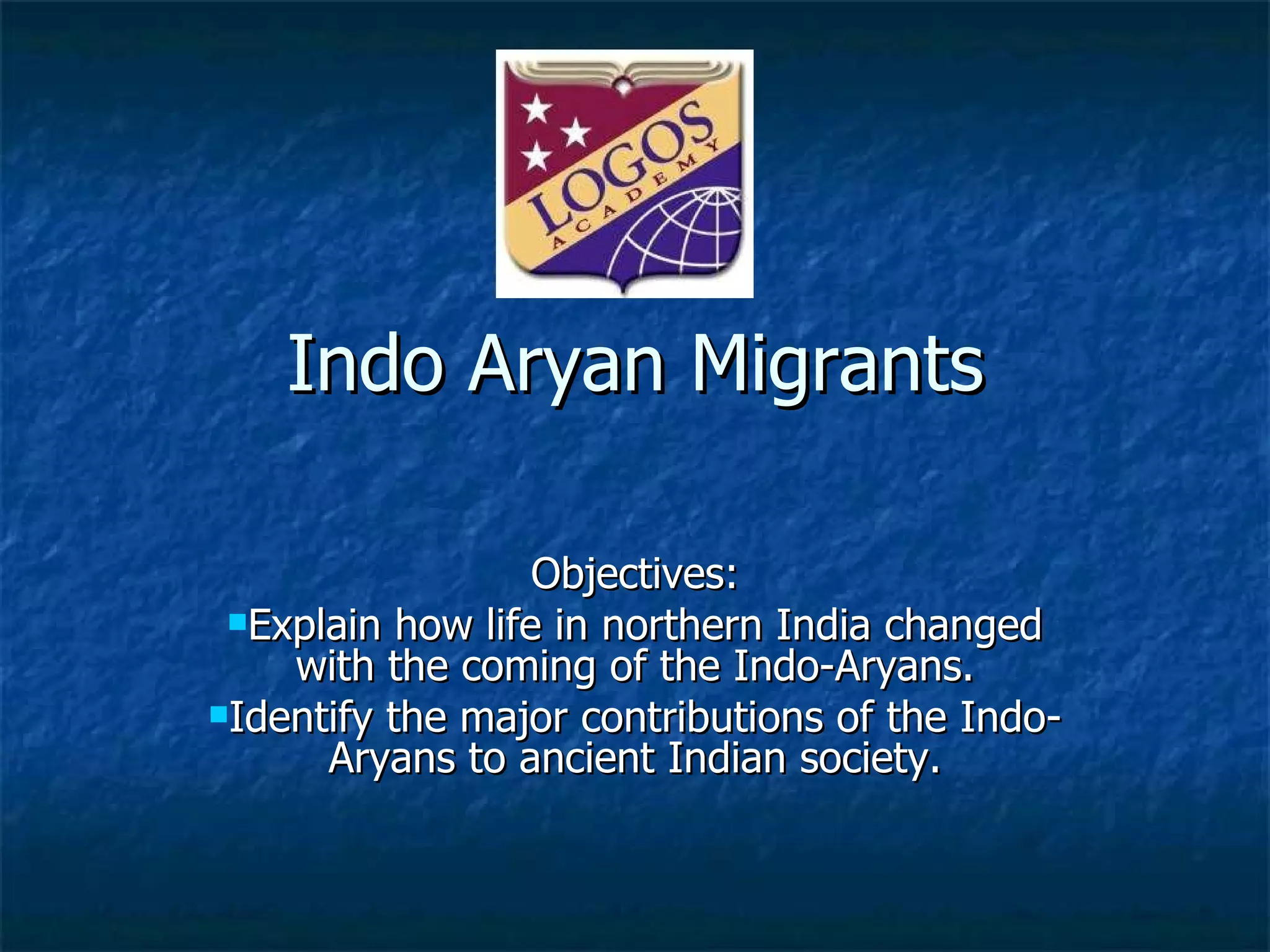 Indo Aryan Migrants | PPT