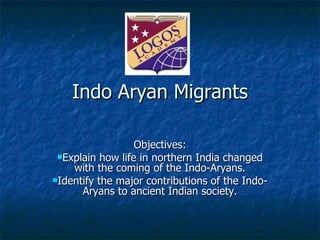 Indo Aryan Migrants | PPT