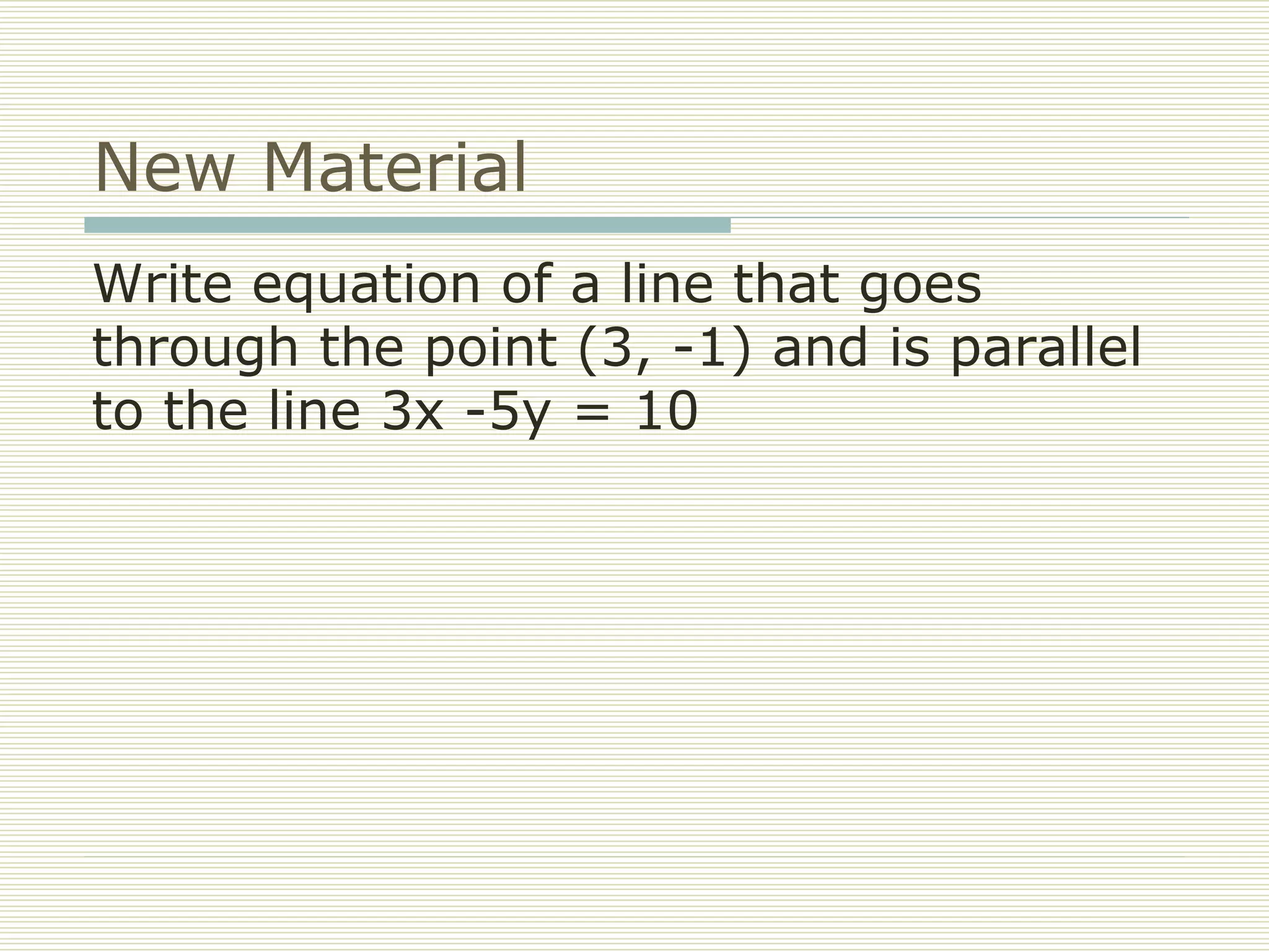 FRCC MAT050 Writing Equations of Lines II (Sect 3.6) | PPT