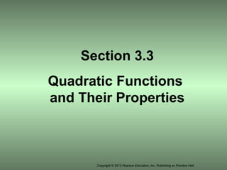 Section 3.3 quadratic functions and their properties | PPT
