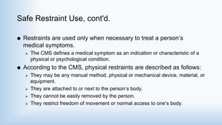 Section 3 restraint alternatives and safe restraint use-1 | PPTX