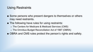 Section 3 restraint alternatives and safe restraint use-1 | PPTX