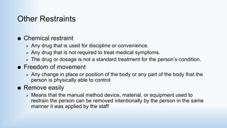 Section 3 restraint alternatives and safe restraint use-1 | PPTX