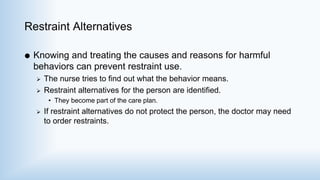 Section 3 restraint alternatives and safe restraint use-1 | PPTX