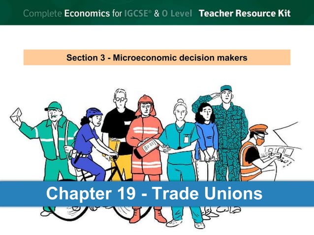 Section 3 - Trade Unions (Chapter 19).ppt