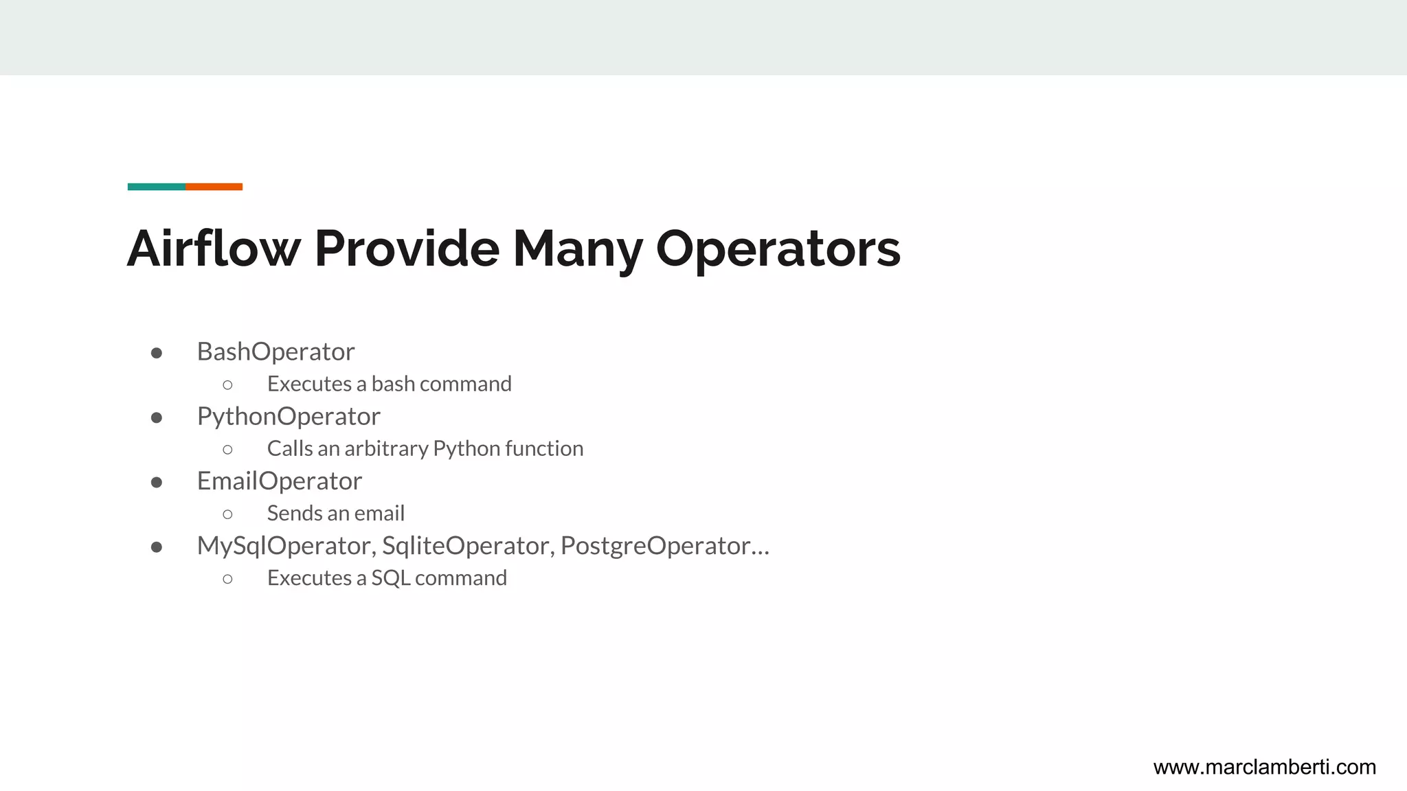 Apache Airflow What Is An Operator Ppt