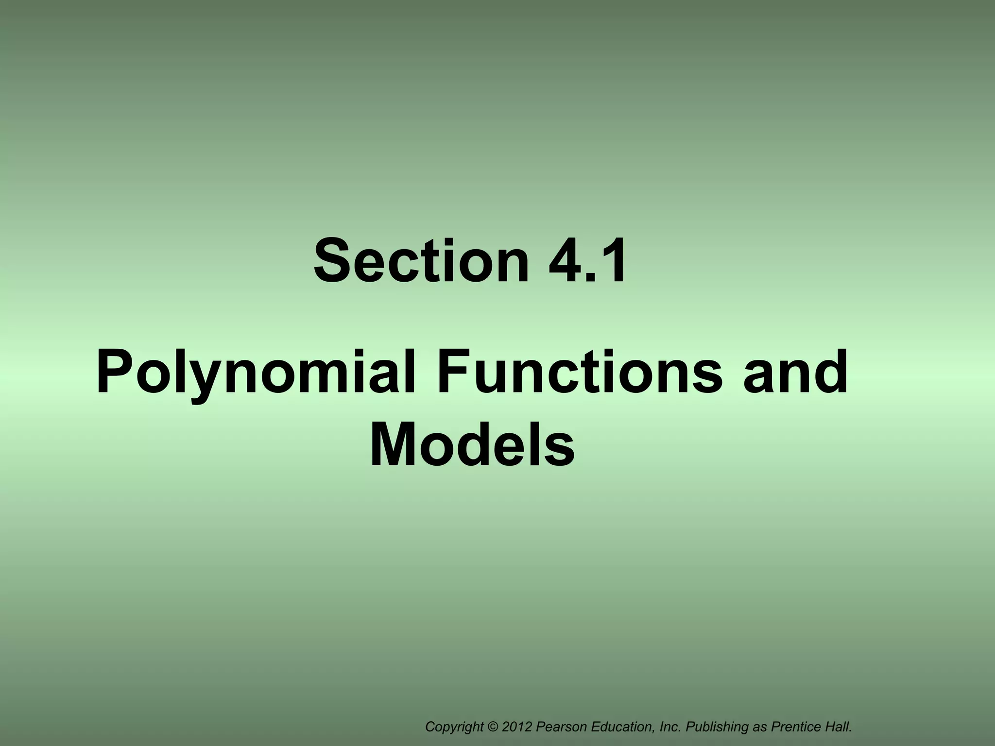 Section 4.1 polynomial functions and models | PPT | Technology & Computing