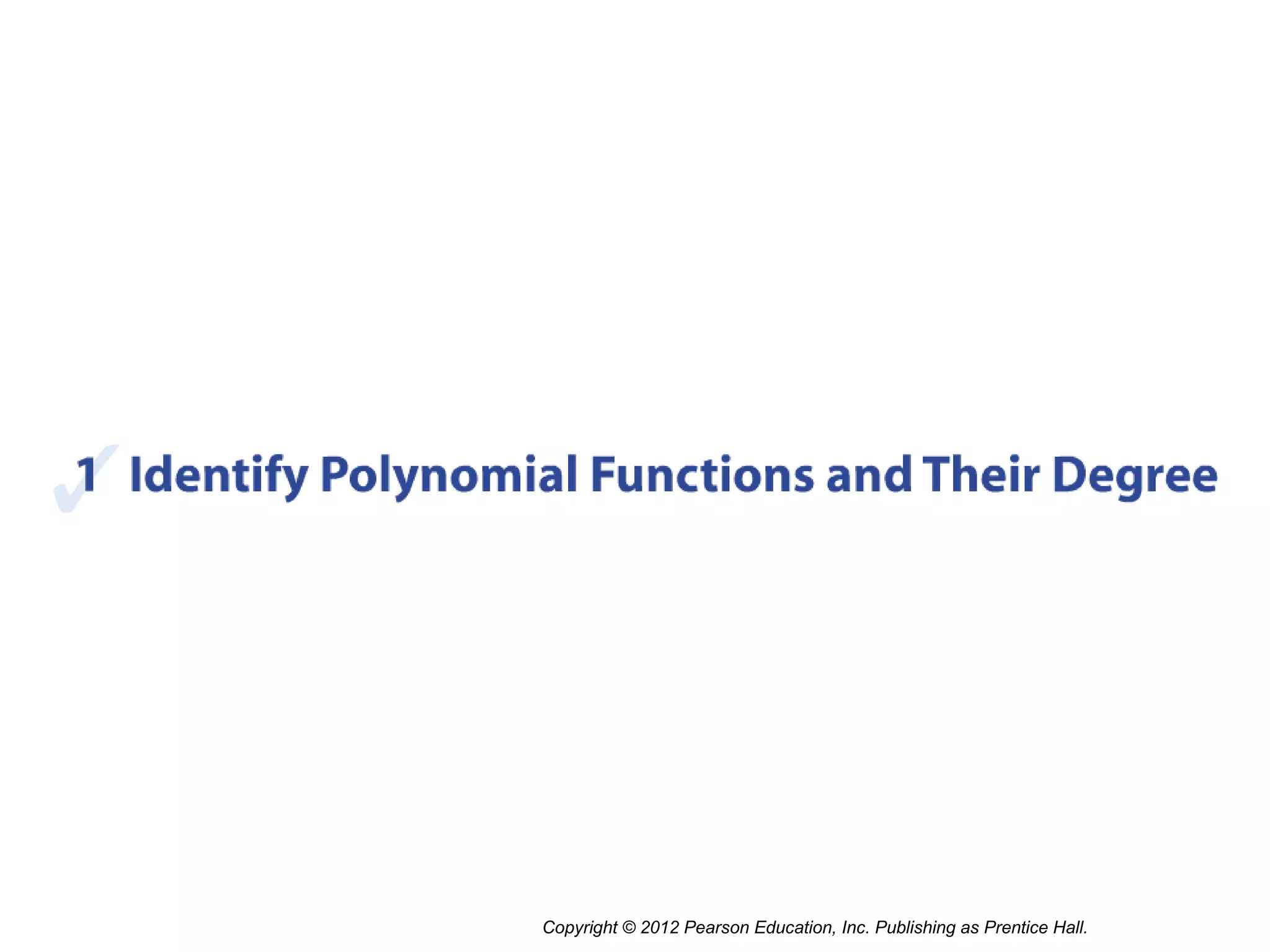 Section 4.1 polynomial functions and models | PPT