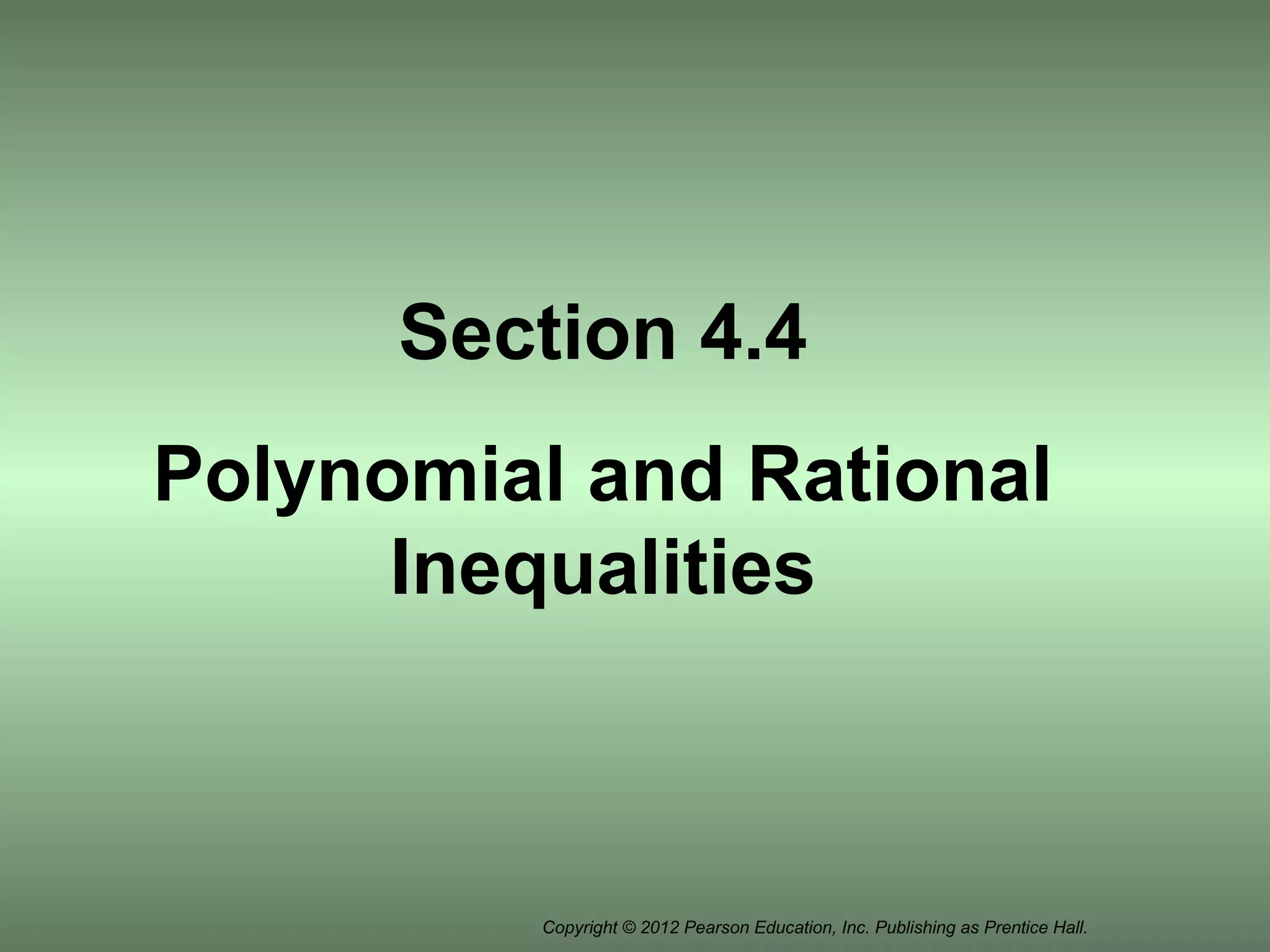 Section 4.4 polynomial and rational inequalities | PPT