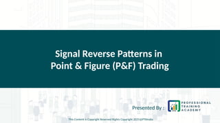 Section 4 - Chapter 4 - Point-and-Figure Patterns | PPTX