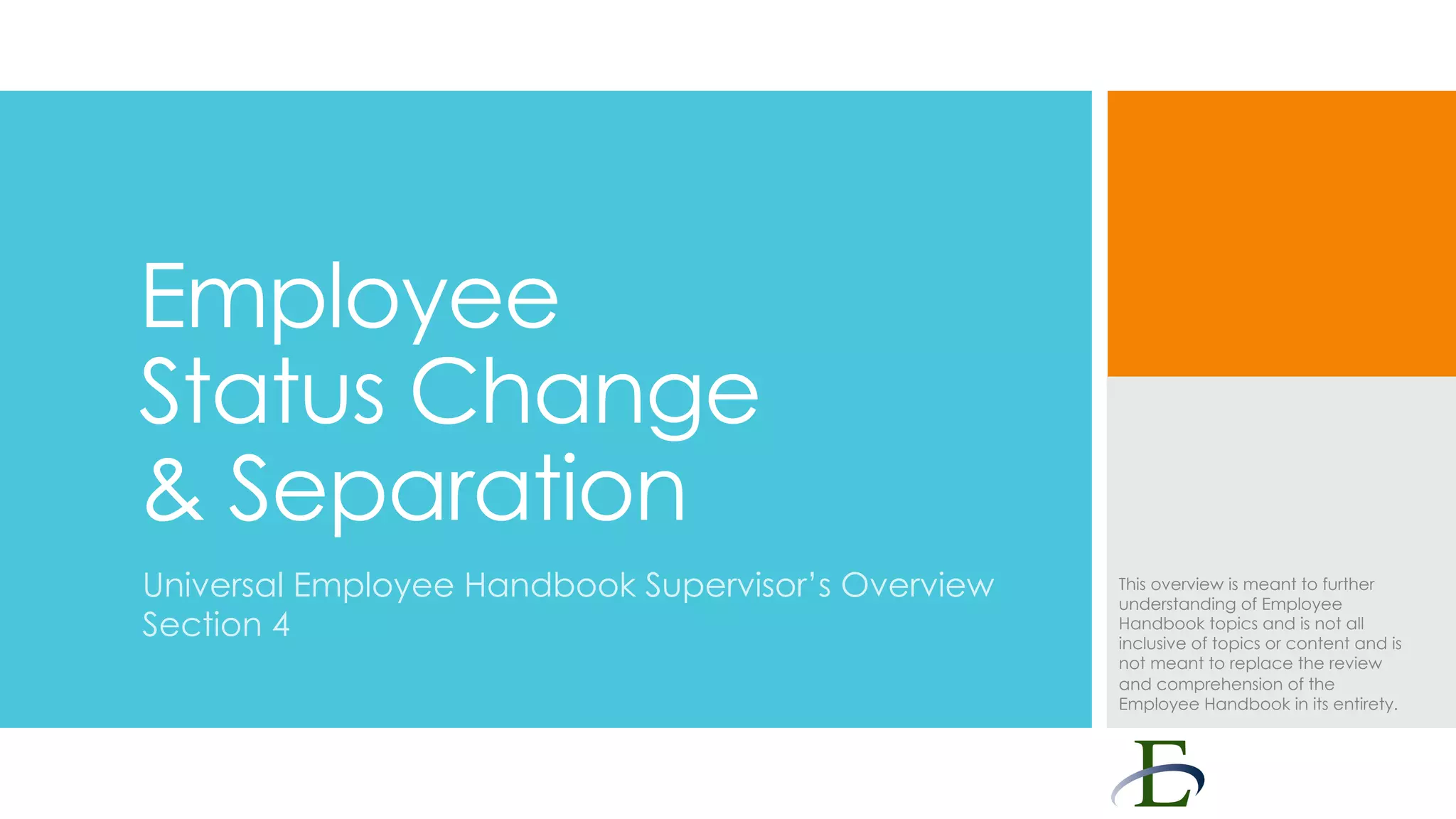 Section 4 employee status change & separation ppt | PPT