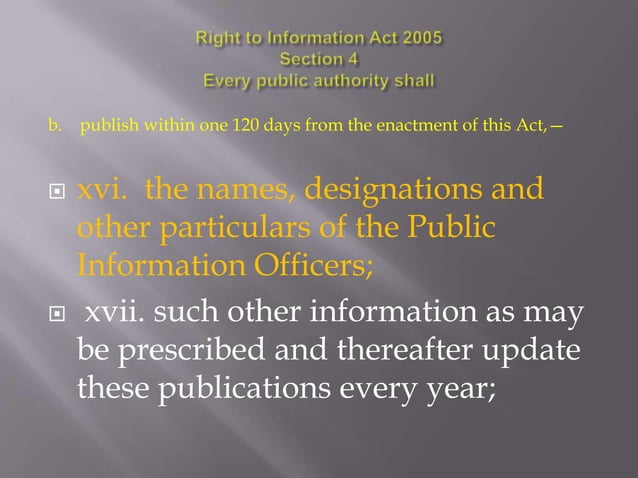 Sight to Information Act (India) Section 4 | PPT