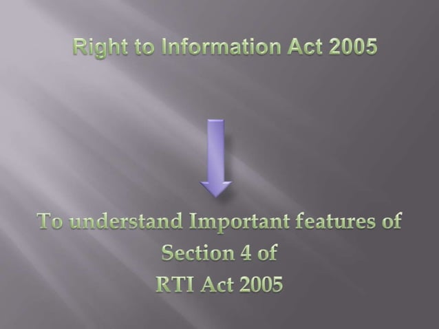Sight to Information Act (India) Section 4 | PPT