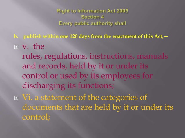 Sight to Information Act (India) Section 4 | PPT