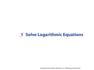 Section 5.6 logarithmic and exponential equations | PPT