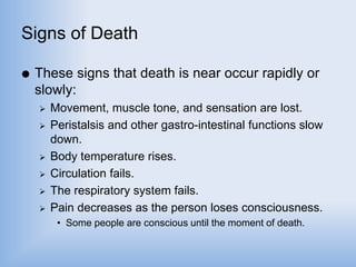 Section 6 assisting with end-of-life care (1) | PPTX | Diseases and ...