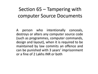Section 65 – Tampering with computer Source Documents.pptx