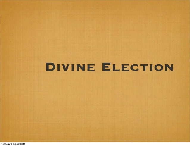 Chafer, Bible Doctrines: Section 6 divine election | PDF | Christianity ...