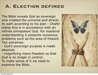 Chafer, Bible Doctrines: Section 6 divine election | PDF