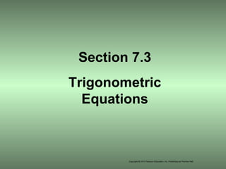Section 7.3 trigonometric equations | PPT