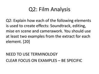 Media Studies Exam Section A: Moving Image | PPTX