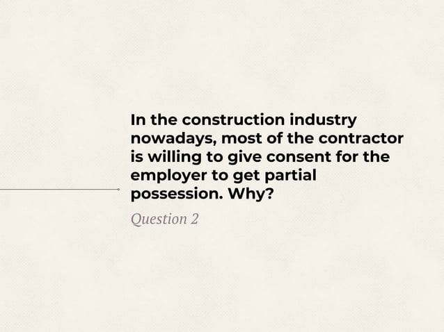 Sectional completion and partial possession by employer PP2 Coursework ...