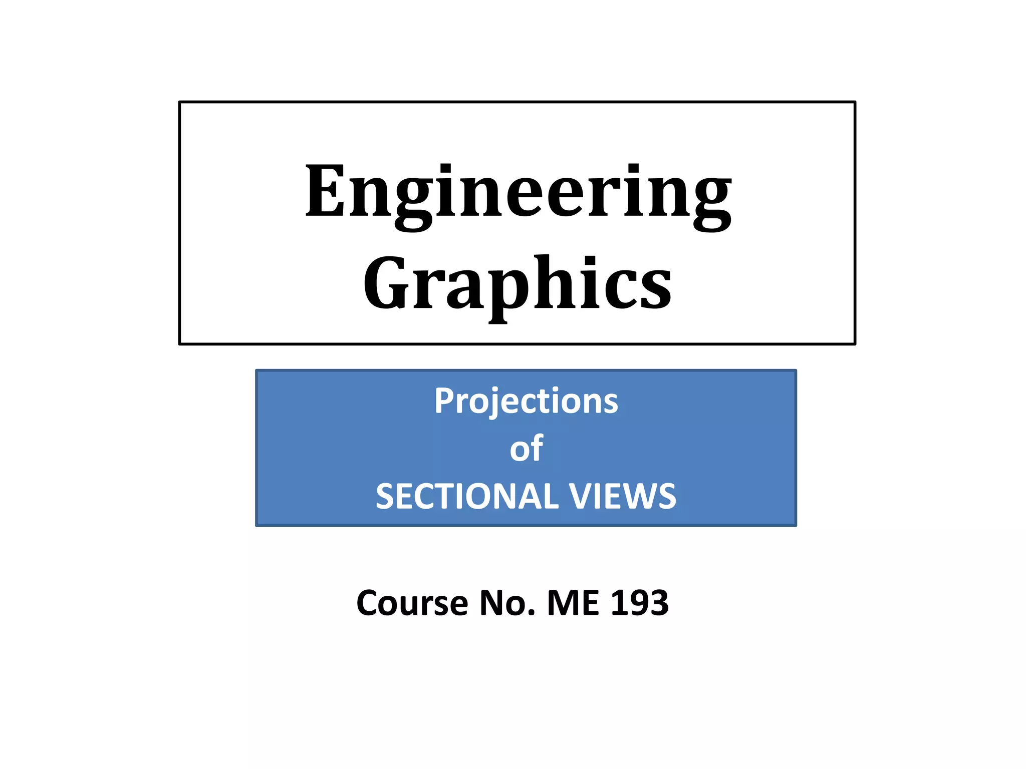 projection of Sectional view-engineering drawing b.tech