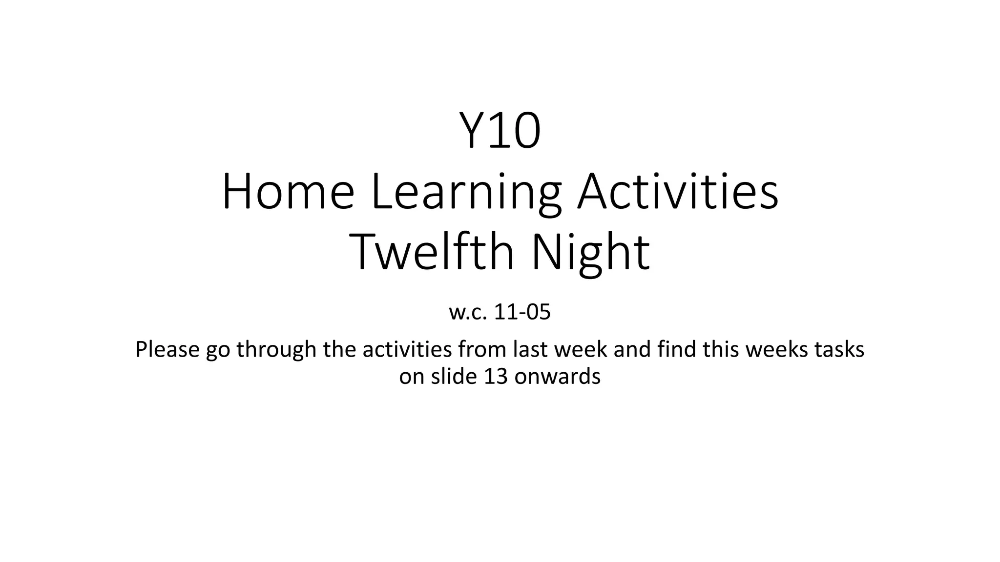 Section b twelfth night home learning activities | PPTX