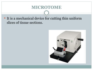 Microtome and its types along with section cutting.pptx