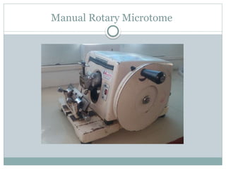 Microtome and its types along with section cutting.pptx