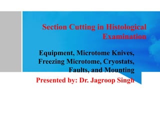 Section_Cutting_in_Histological_Examination.pptx