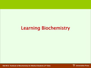 Section I - Chapter 1 - Learning Biochemistry.ppt