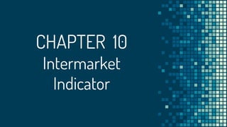 Asset Relationship - CH 10 - Intermarket Indicators | CMT Level 3 ...