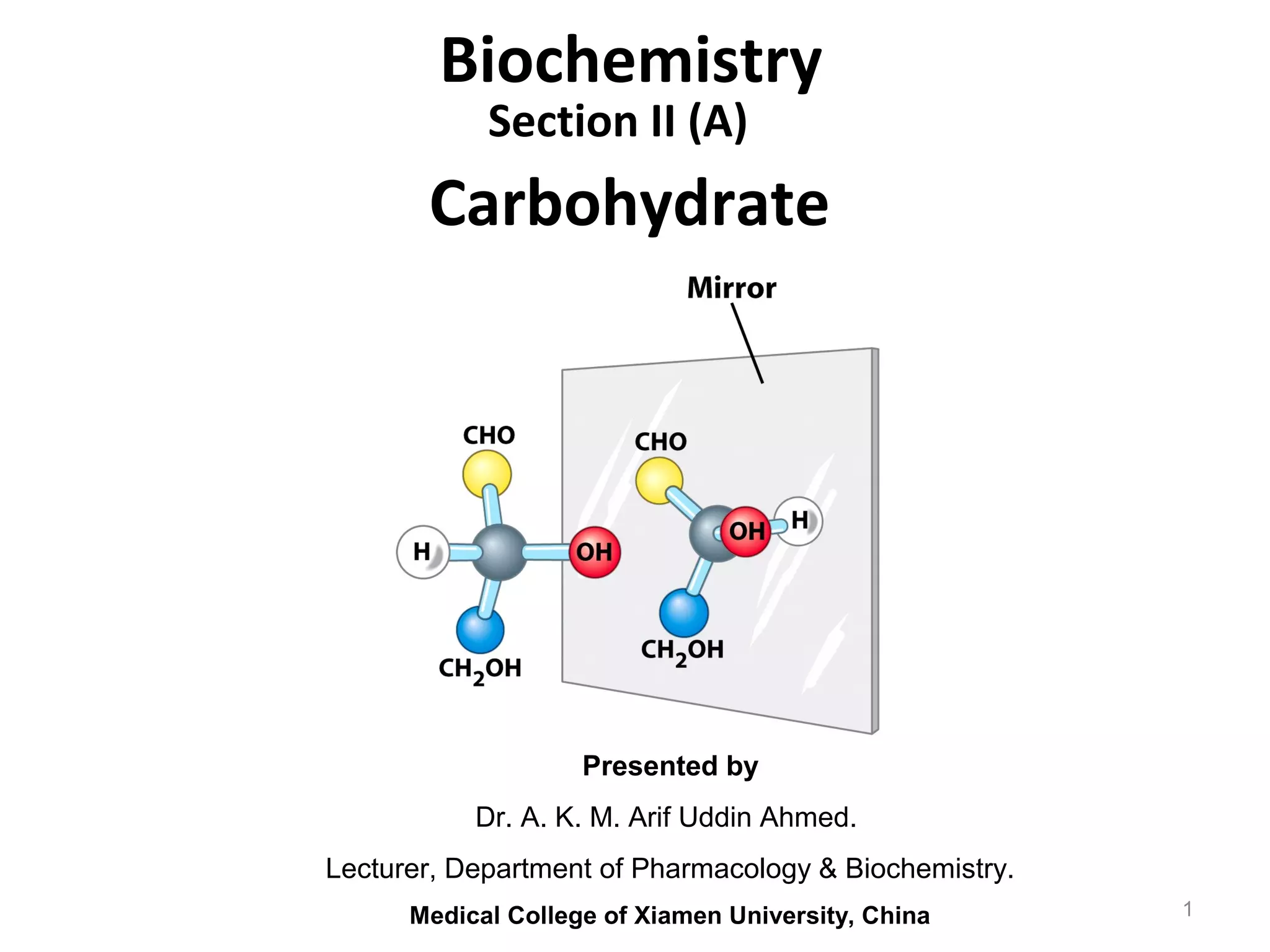 Section ii a biochemistry carbohydrate | PPT