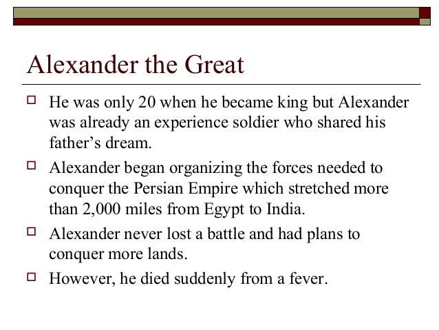 Sections 4 and 5 - Greek Philosophers & Alexander the Great