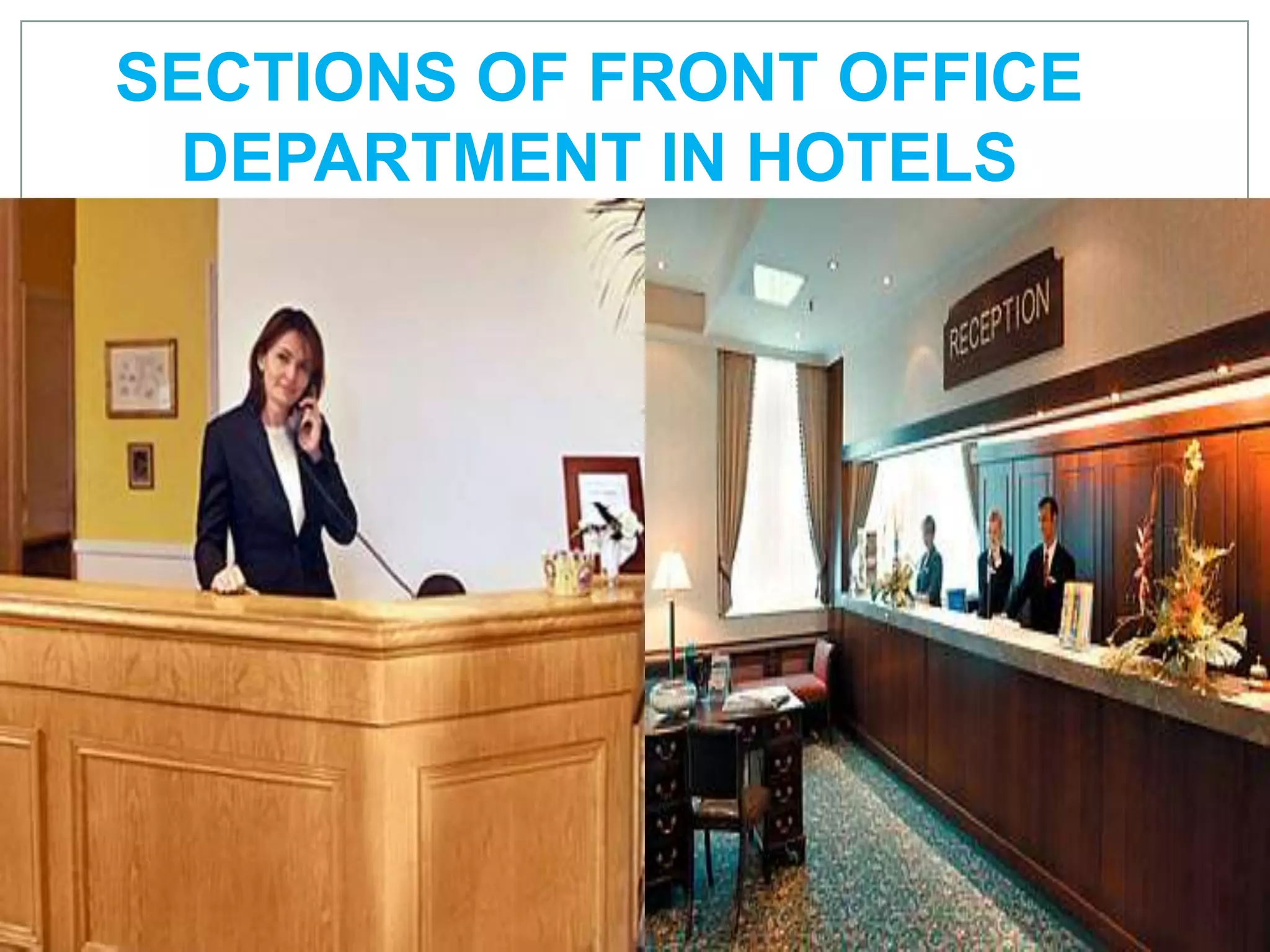 Sections of front office department in hotels | PPTX