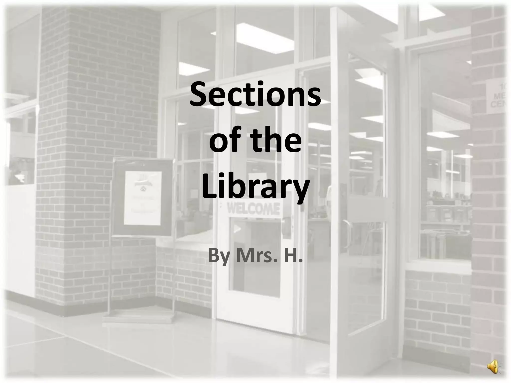 Sections of the library2 | PPTX