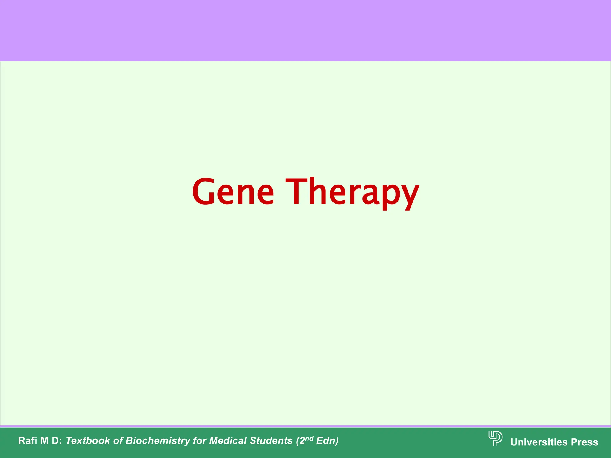 Section X - Chapter 45 - Gene Therapy.ppt