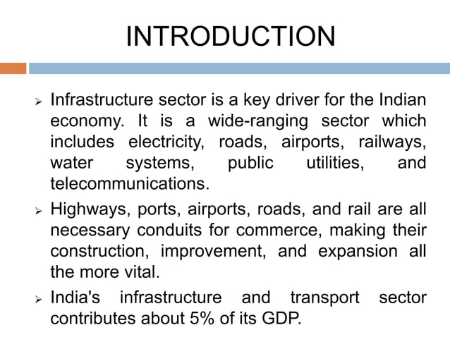 Infrastructure sector in India | PPTX | Construction Industry | Industries