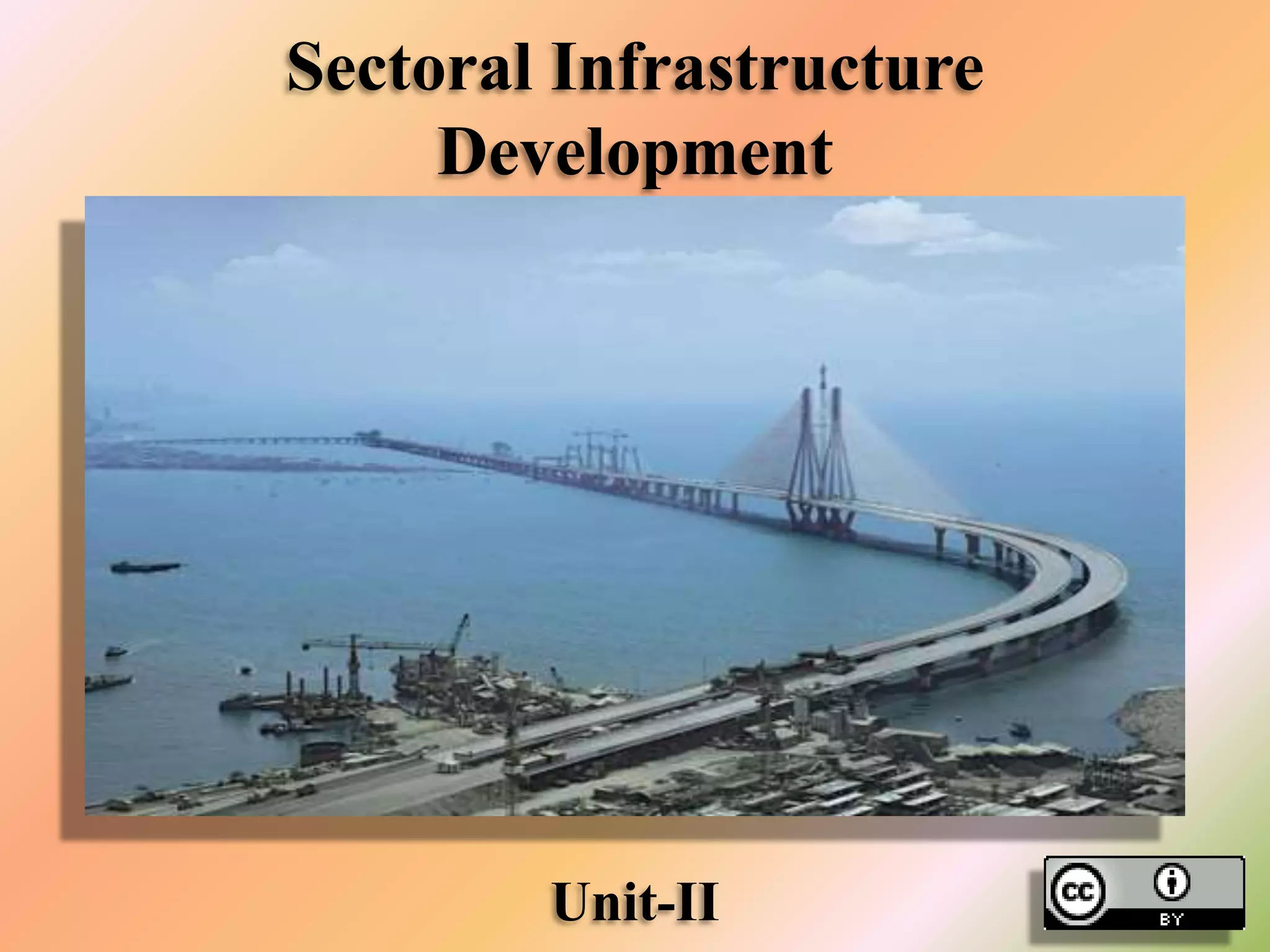 Sectoral Infrastructure Development | PPTX