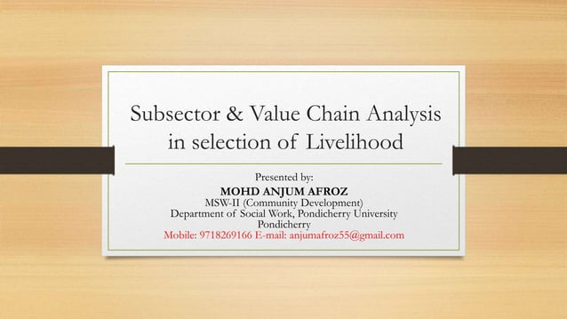 Market and Livelihood, Sector, Subsector and Value Chain Analysis for Livelihood interventions ...