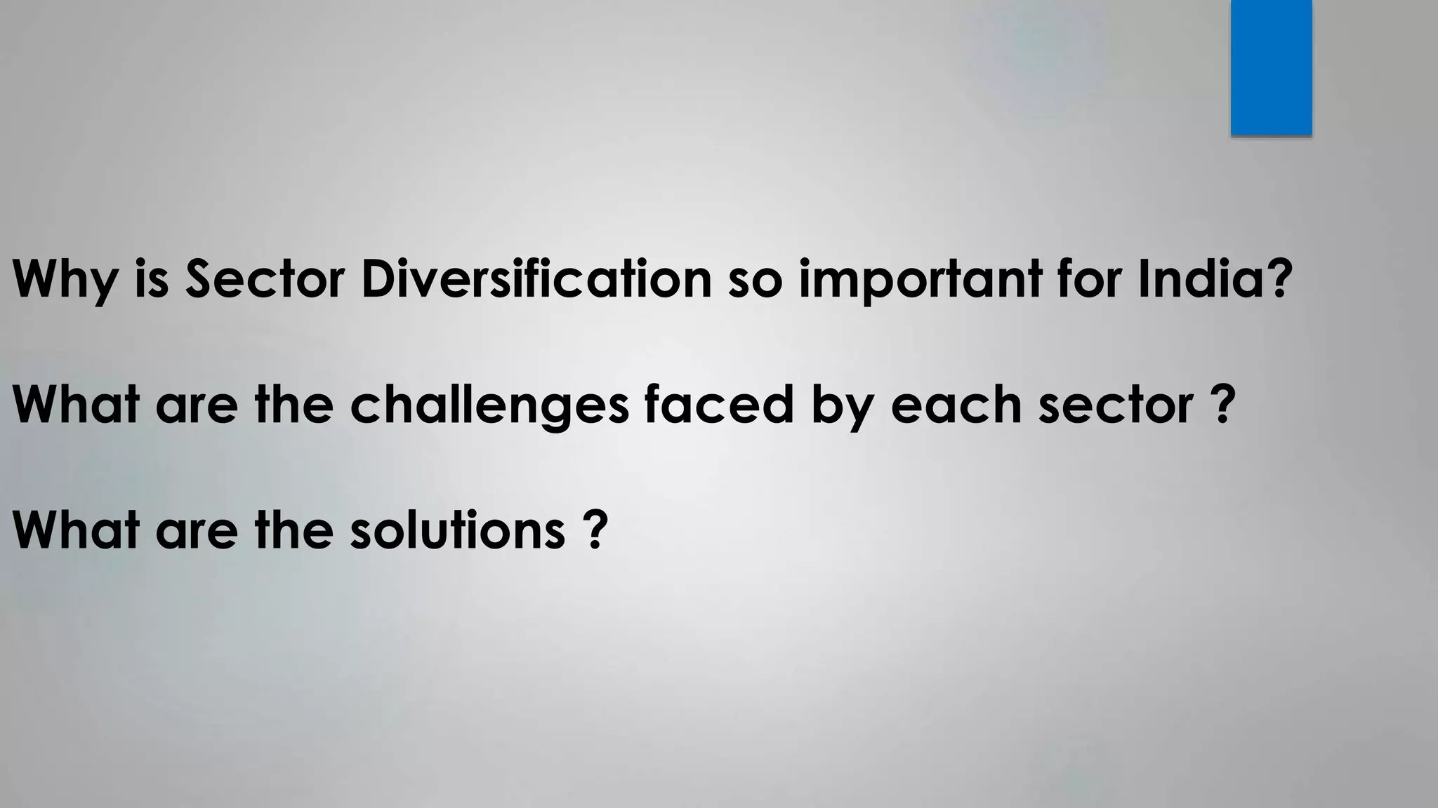 Sector Diversification: Why is it so important for India | PPTX ...