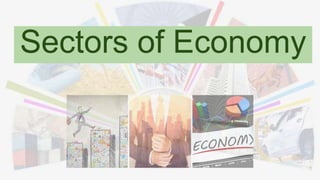 Sectors of Economy-1.pptx............... | PPTX