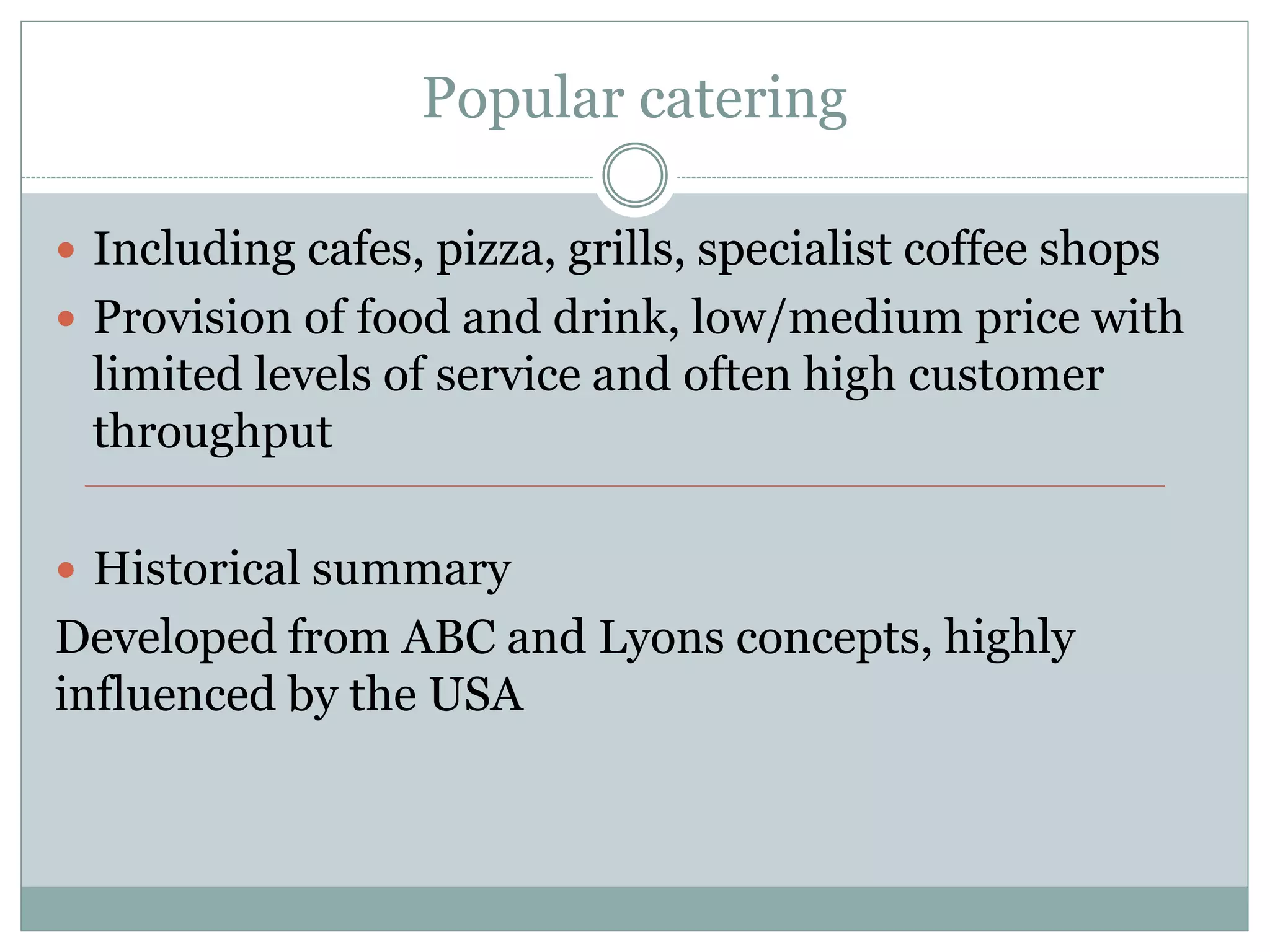 Sectors of foodservice industry | PPTX