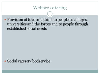 Sectors of foodservice industry | PPTX