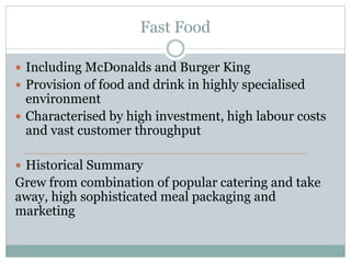 Sectors of foodservice industry | PPTX