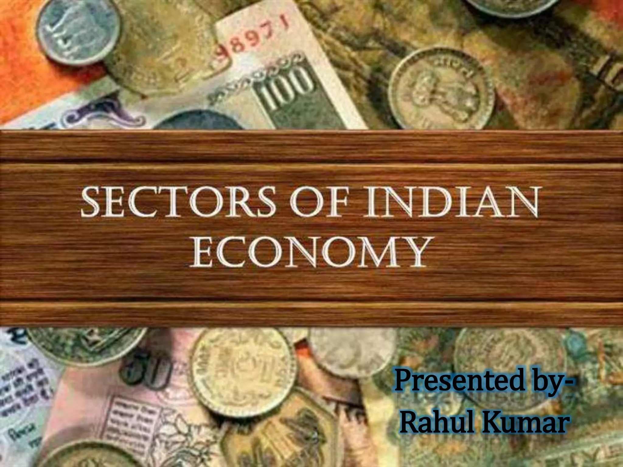 Sectors of indian economy | PPTX