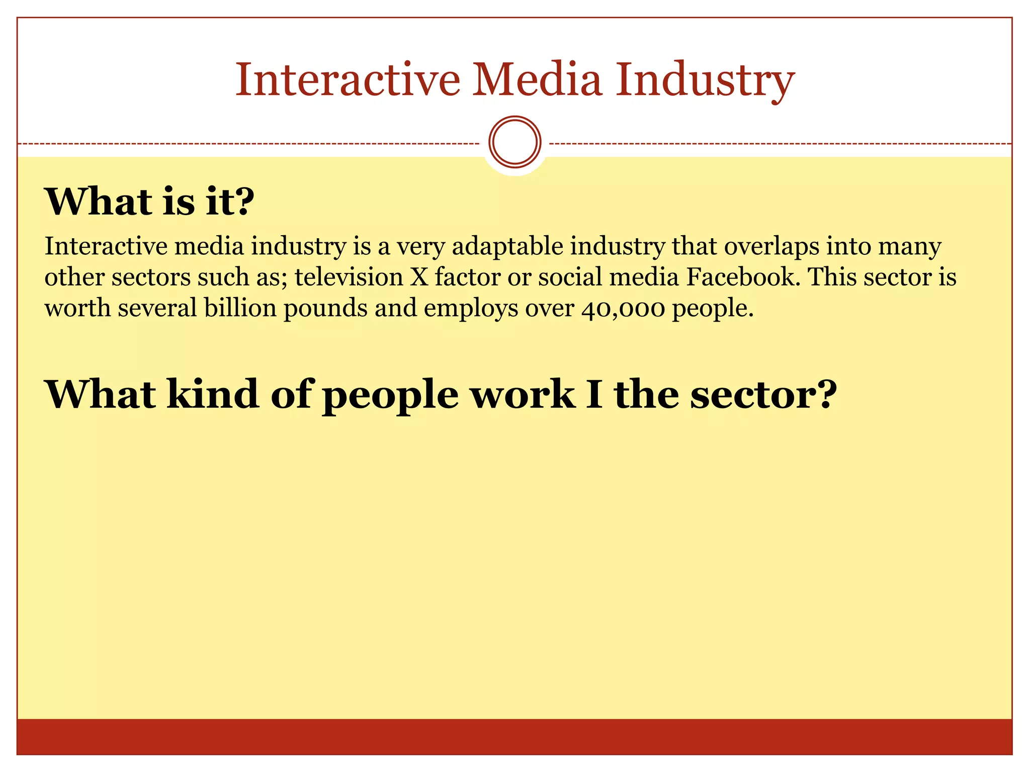 Sectors of the media industry | PPTX