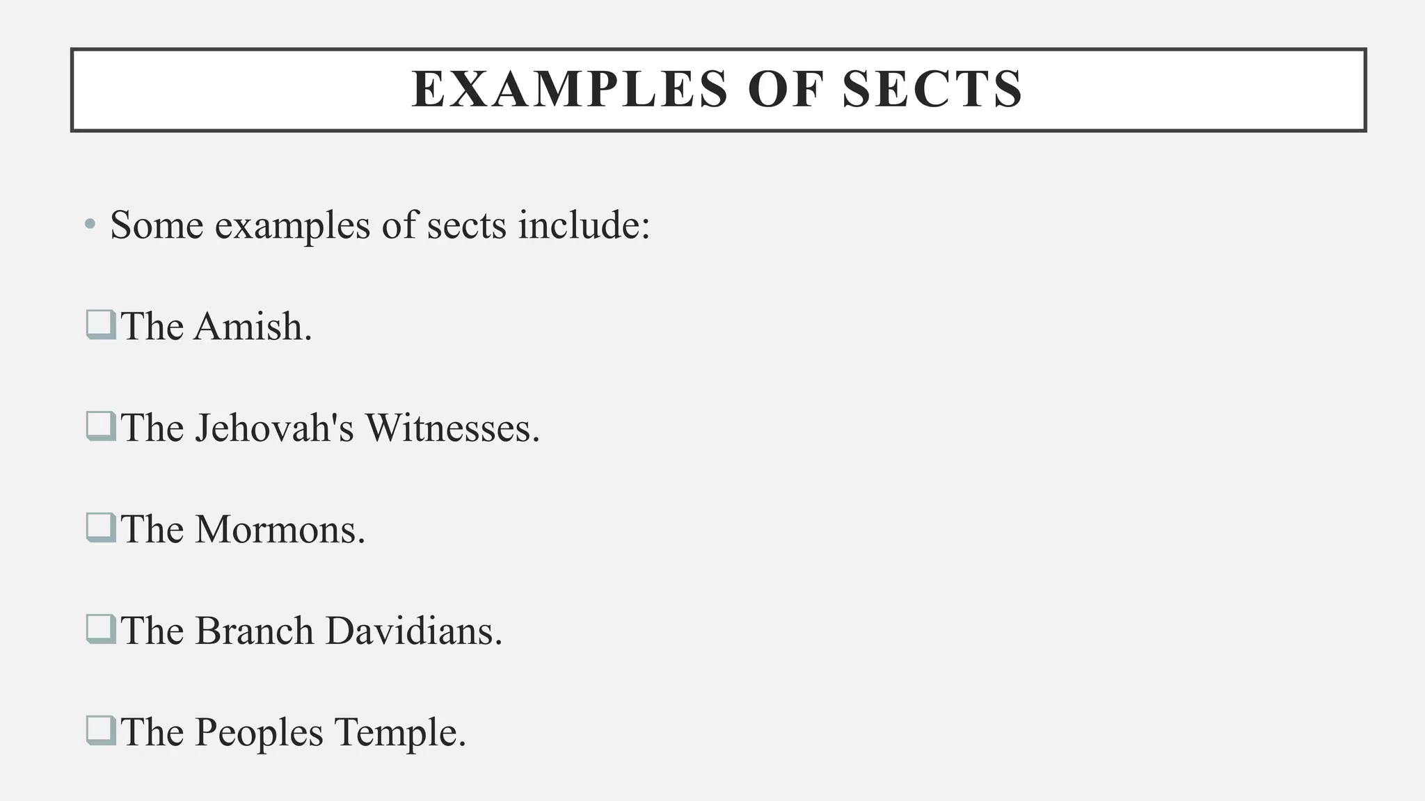 Sects.pptx | Christianity | Religion & Spirituality