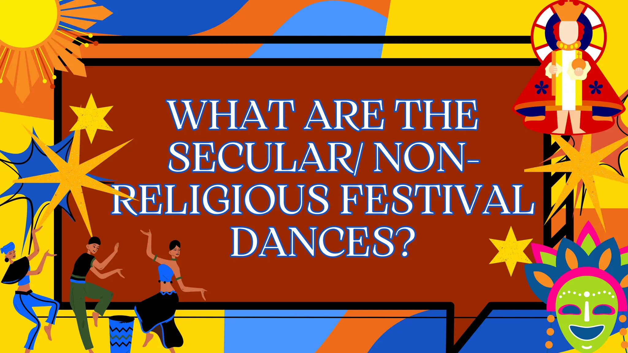 Secular Festivals (Grade 9- Unit 3) .pdf